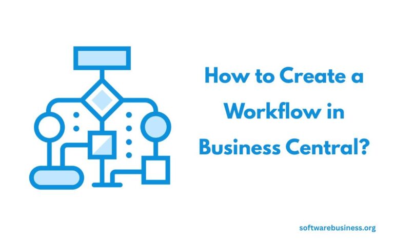 How to Create a Workflow in Business Central & Automate Your Workplace ...
